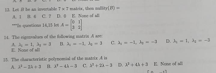 Solved 13. Let B be an invertable 7 x 7 matrix, then | Chegg.com