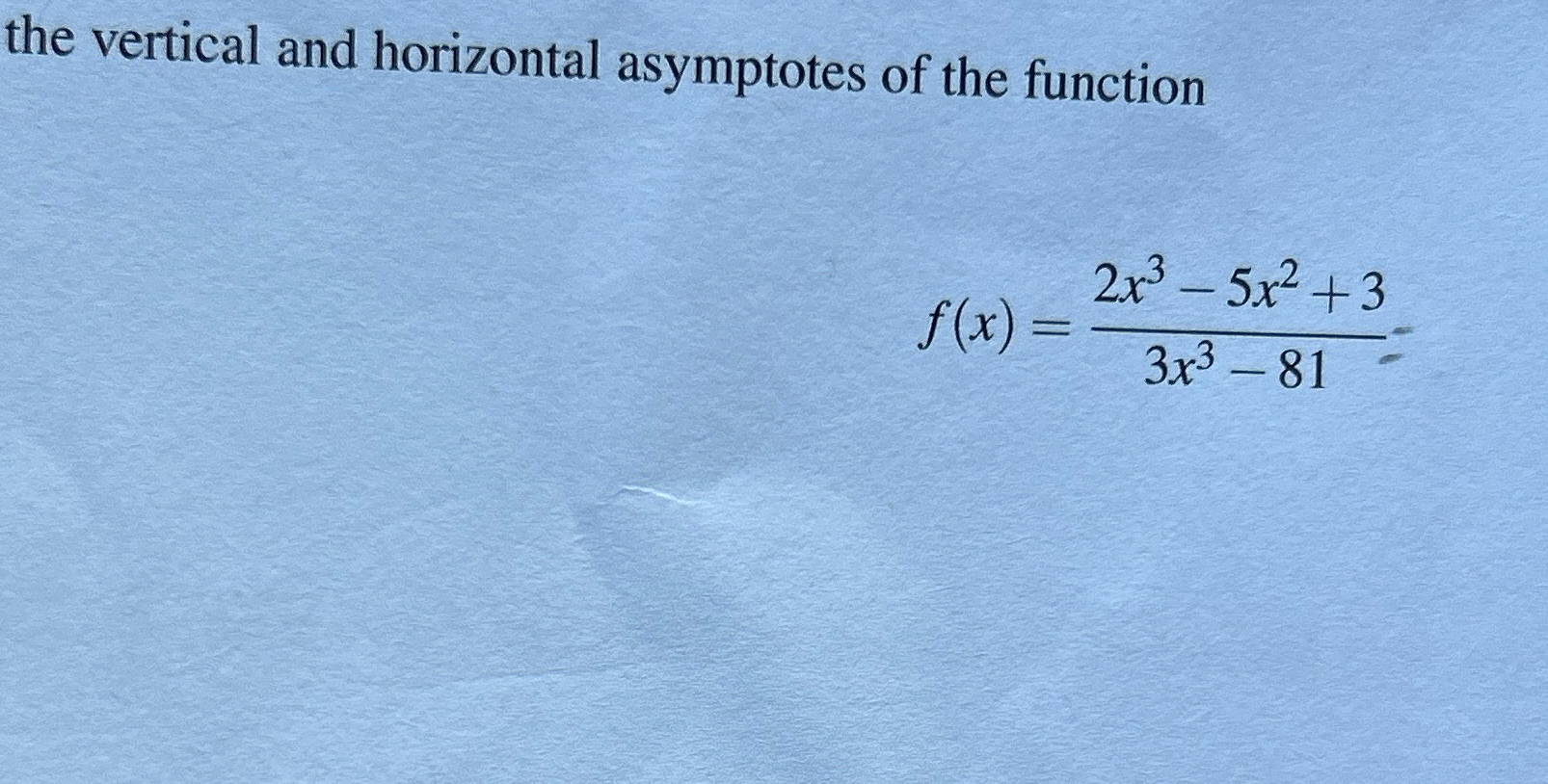 Solved the vertical and horizontal asymptotes of the | Chegg.com