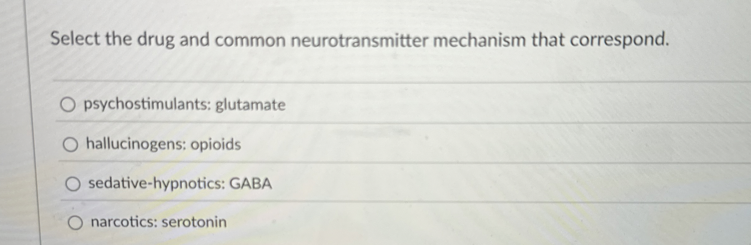 Solved Select the drug and common neurotransmitter mechanism | Chegg.com