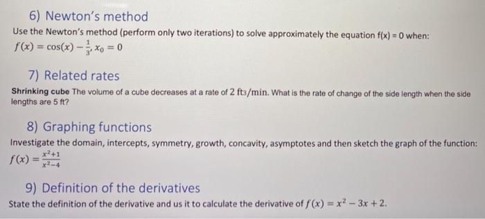 Solved 6) Newton's method Use the Newton's method (perform | Chegg.com