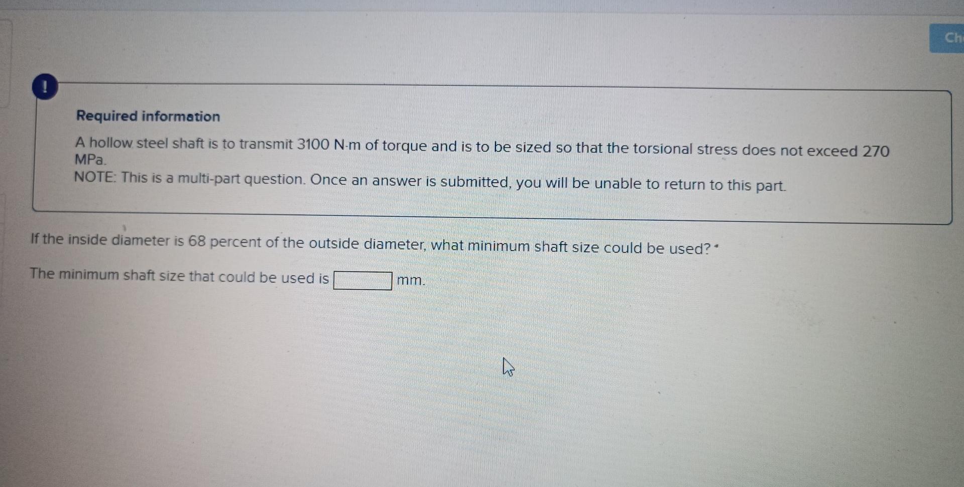Solved Required information A hollow steel shaft is to | Chegg.com