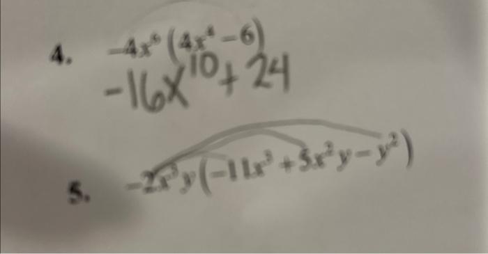 Solved −4x6(4x4−6)−16x10+24−2xy(−11x3+3x2y−y2) | Chegg.com