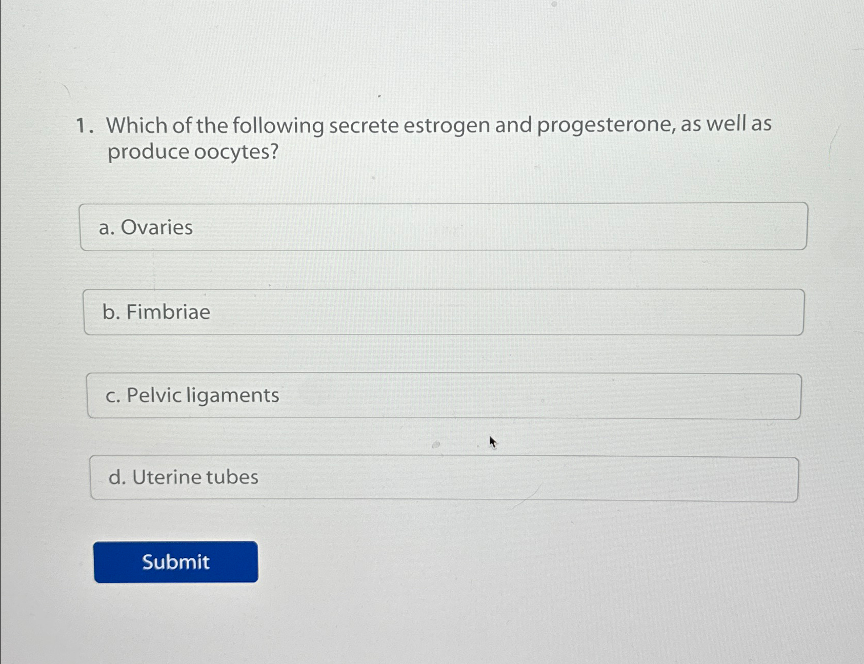 Solved Which of the following secrete estrogen and | Chegg.com