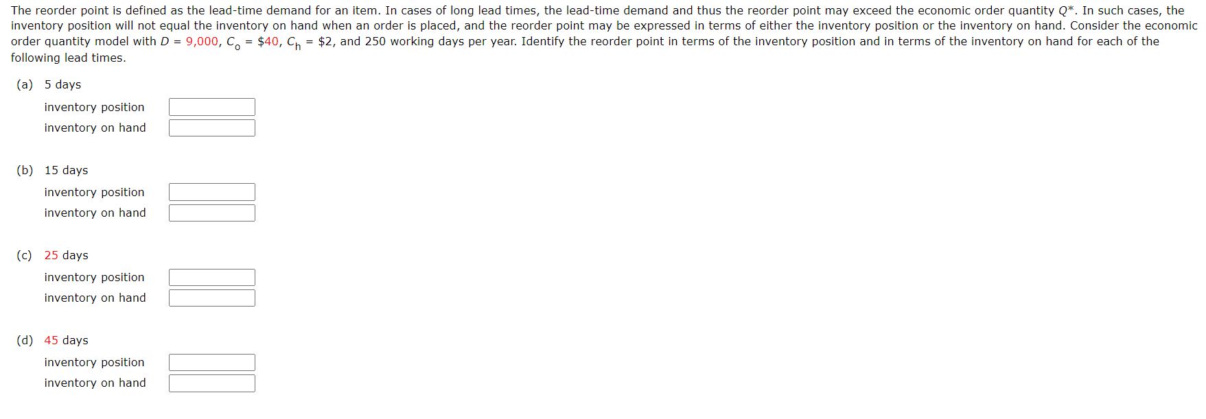 Solved The reorder point is defined as the lead-time demand | Chegg.com