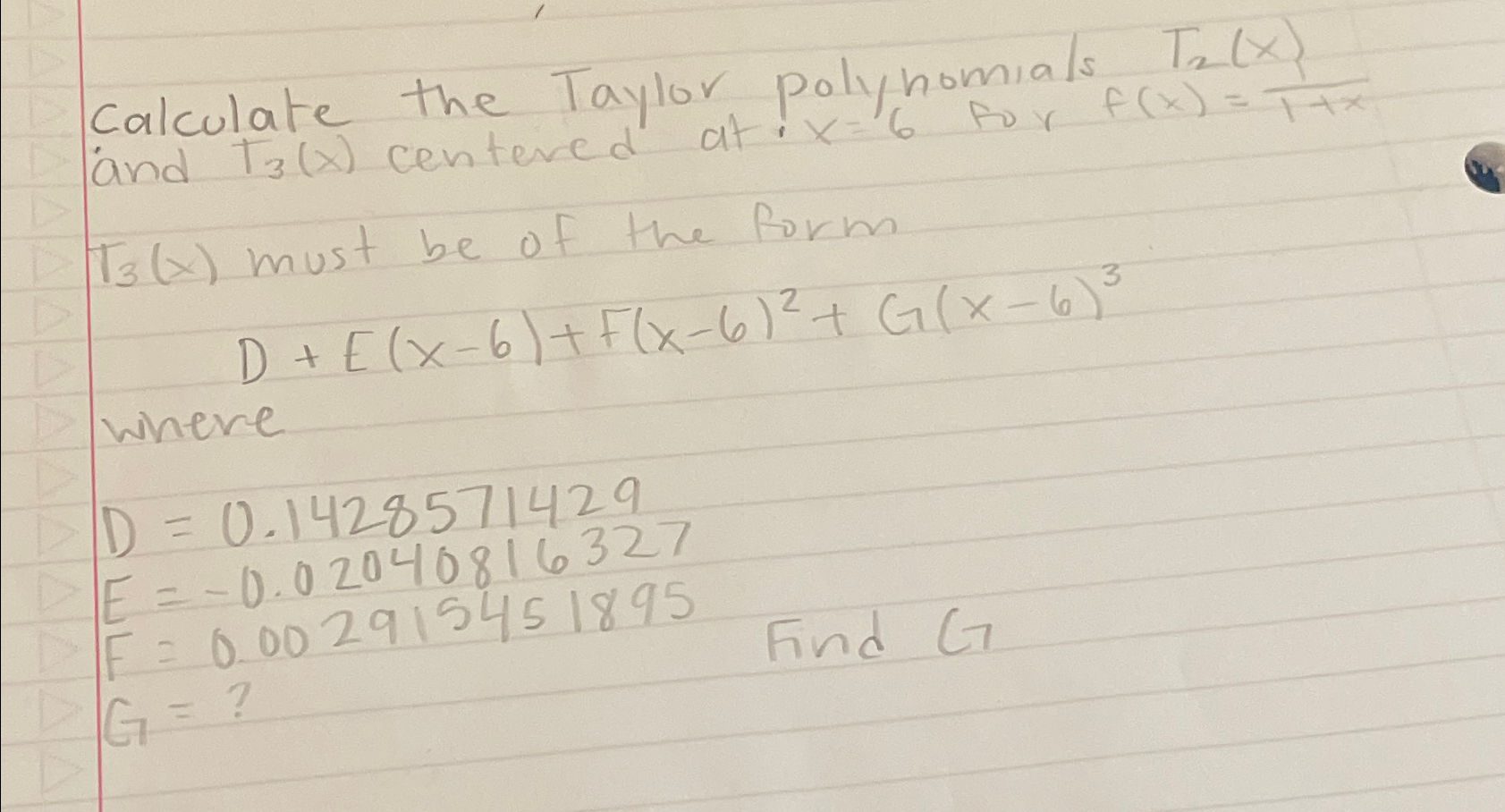 Solved Calculate the Taylor polynomials T3(x) ﻿centered at | Chegg.com