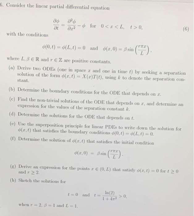Solved 6. Consider the linear partial differential equation | Chegg.com