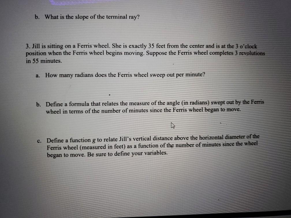 Solved b. What is the slope of the terminal ray? 3. Jill is | Chegg.com