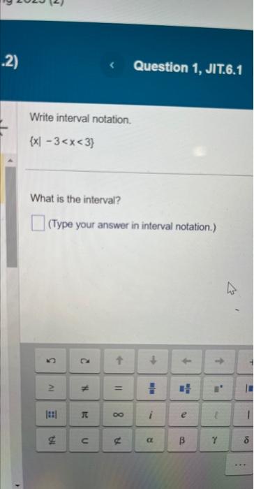 Solved Write interval notation. {x∣−3 | Chegg.com
