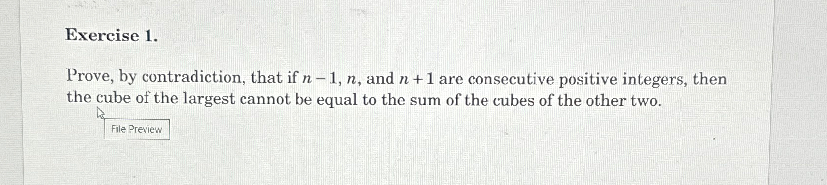 Solved Exercise 1.Prove, by contradiction, that if n-1,n, | Chegg.com