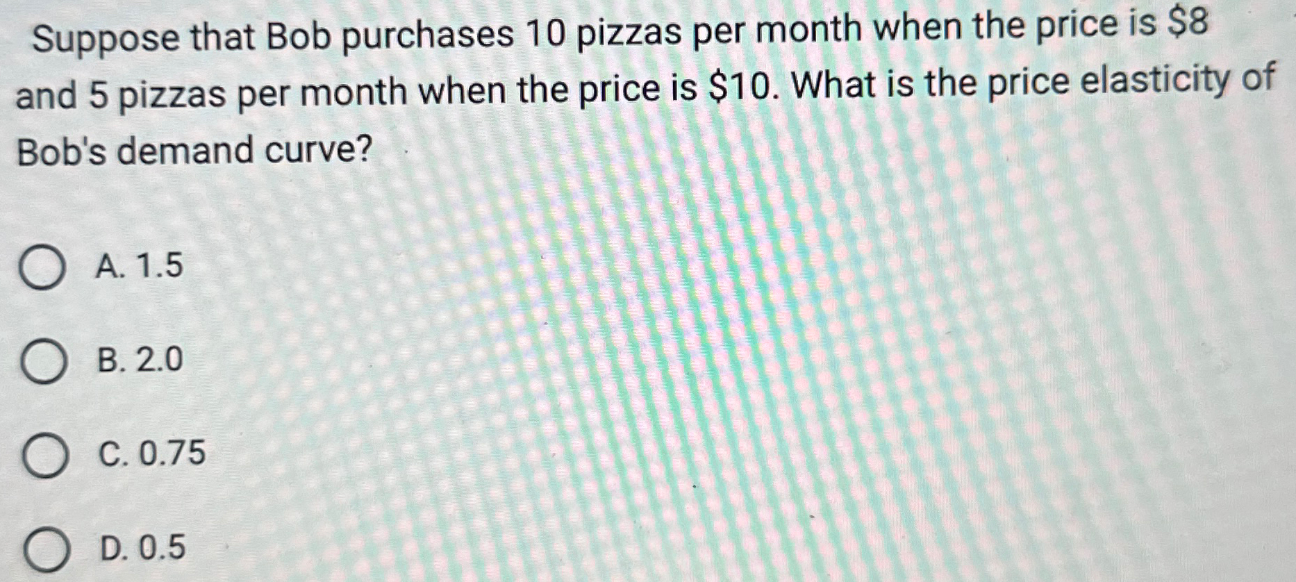Solved Suppose that Bob purchases 10 ﻿pizzas per month when | Chegg.com
