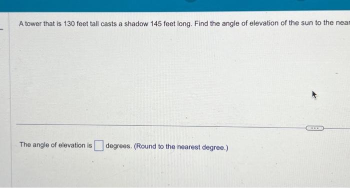 Solved A tower that is 130 feet tall casts a shadow 145 | Chegg.com