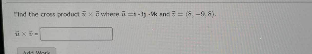 Solved Find the cross product vec(u)×vec(v) ﻿where | Chegg.com