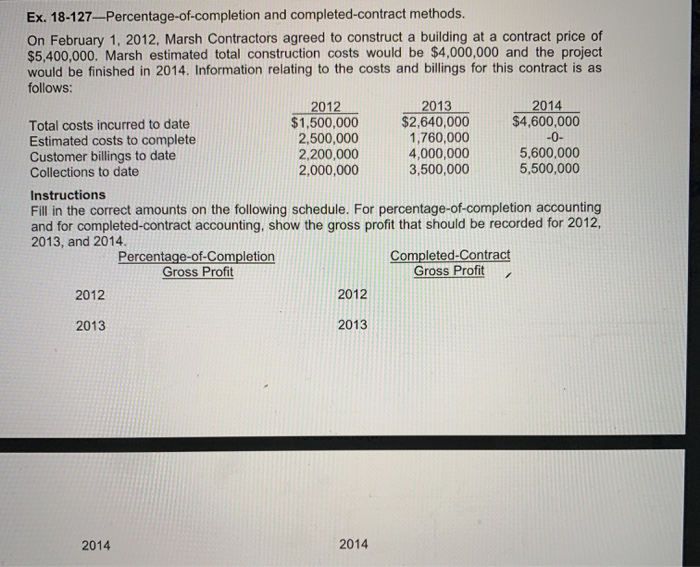 Solved Ex. 18-127-Percentage-of-completion and | Chegg.com