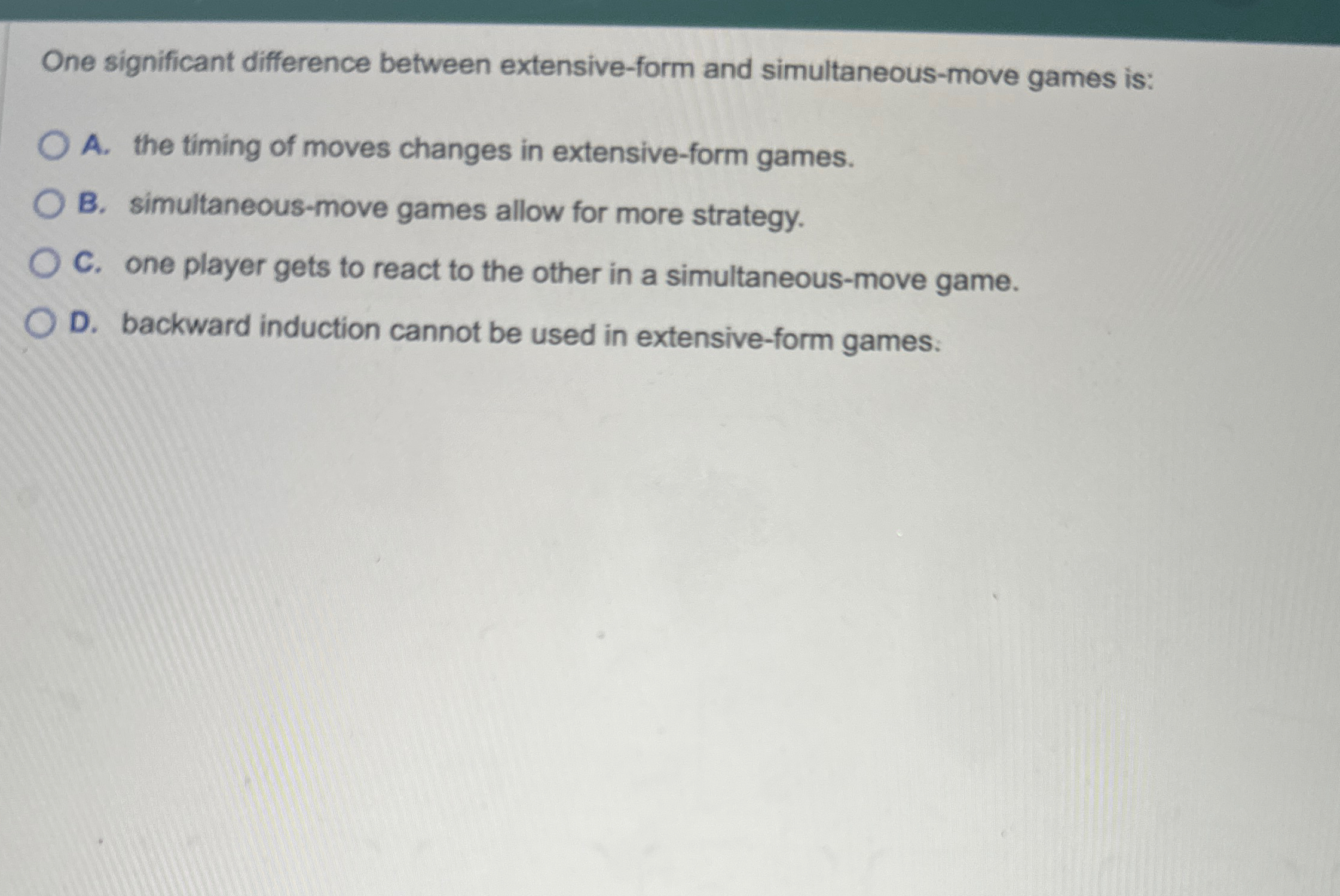 Solved One significant difference between extensive-form and | Chegg.com