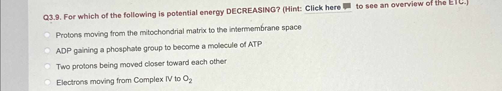 Solved Q3.9. ﻿For which of the following is potential energy | Chegg.com