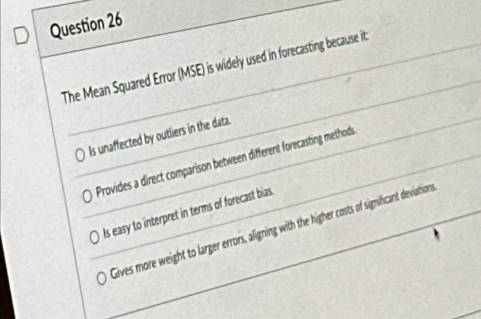 Solved Question 26The Mean Squared Error (MSE) ﻿is widely | Chegg.com