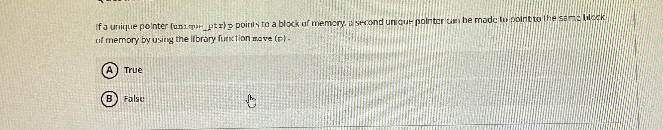 Solved If a unique pointer (unique_ptr) ﻿p points to a block | Chegg.com