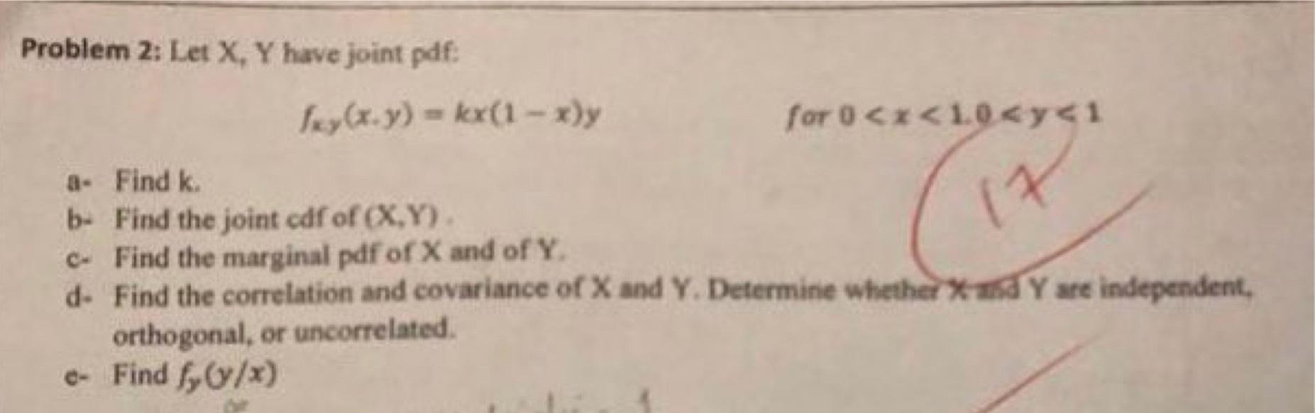 Solved Problem 2: Let x,Y ﻿have joint | Chegg.com