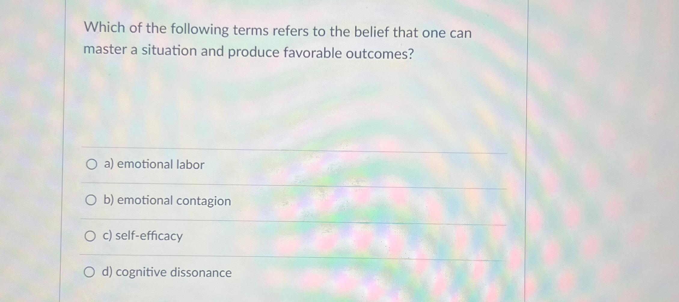 Solved Which of the following terms refers to the belief | Chegg.com