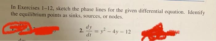 Solved In Exercises 1-12, sketch the phase lines for the | Chegg.com
