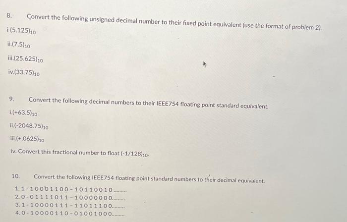 Solved 8. Convert the following unsigned decimal number to | Chegg.com