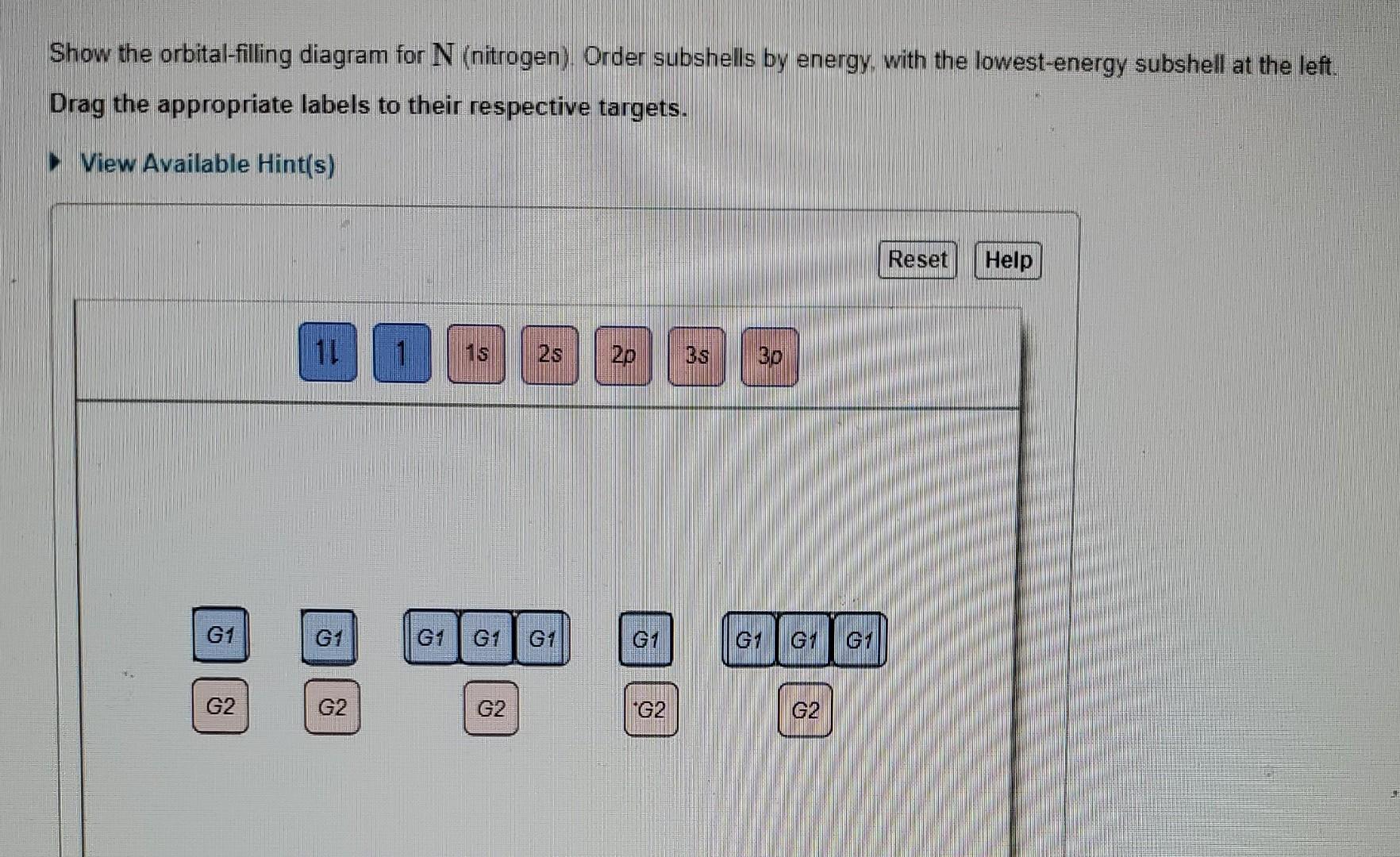 Solved Show the orbital-filling diagram for N (nitrogen). | Chegg.com