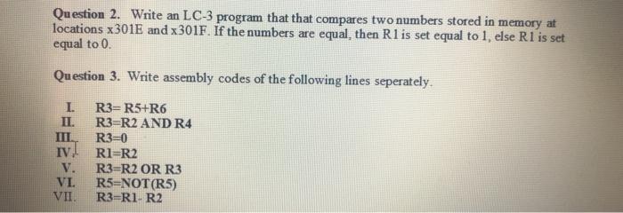 Solved Question 2. Write an LC-3 program that that compares | Chegg.com