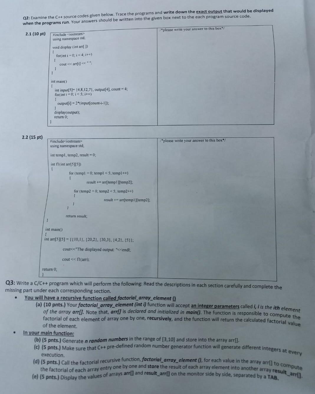 Solved Q2: Examine the C++ source codes given below. Trace | Chegg.com