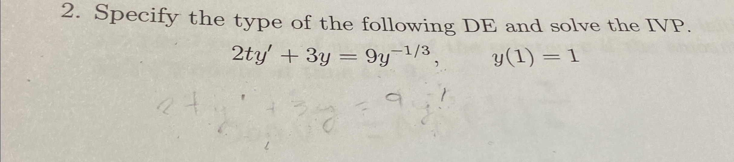 Solved Specify the type of the following DE and solve the | Chegg.com
