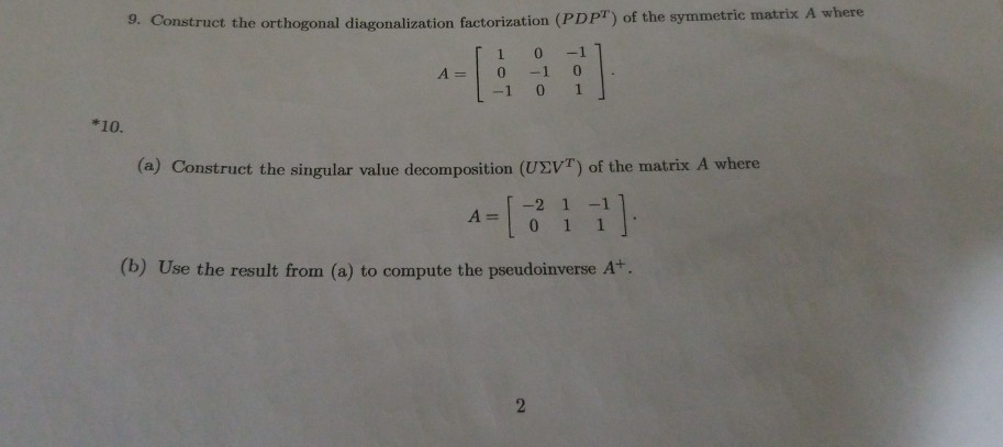 Solved 9. Construct the orthogonal diagonalization | Chegg.com