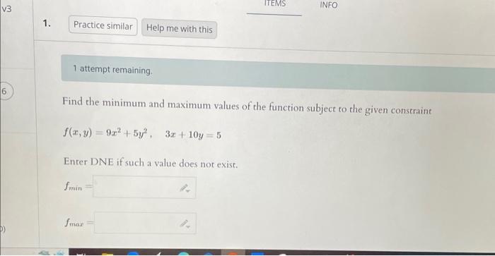 Solved 1 attempt remaining. Find the minimum and maximum | Chegg.com