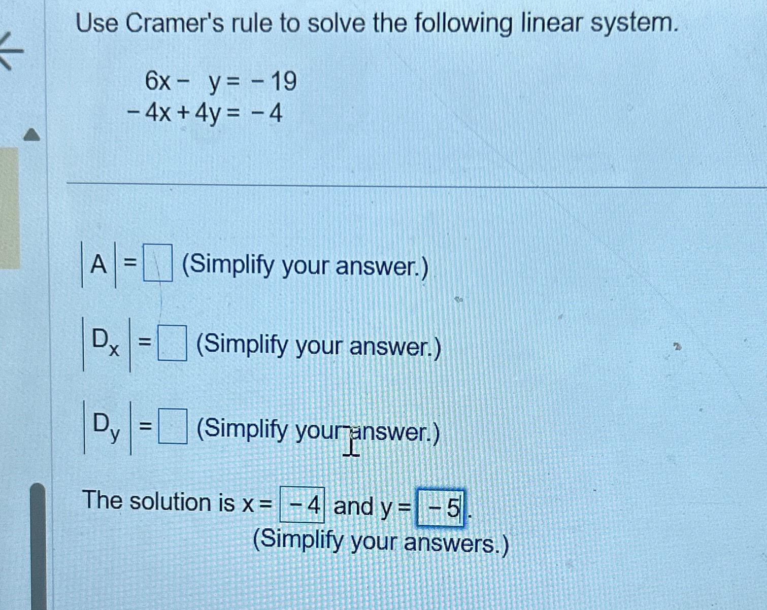 Solved Use Cramer's rule to solve the following linear | Chegg.com