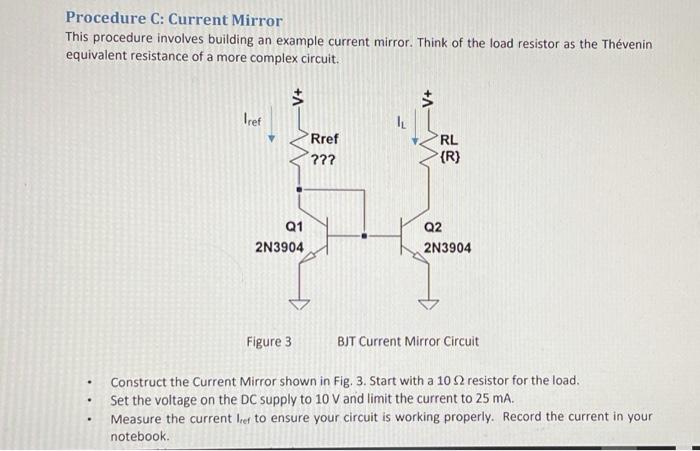 Solved Procedure C: Current Mirror This procedure involves | Chegg.com