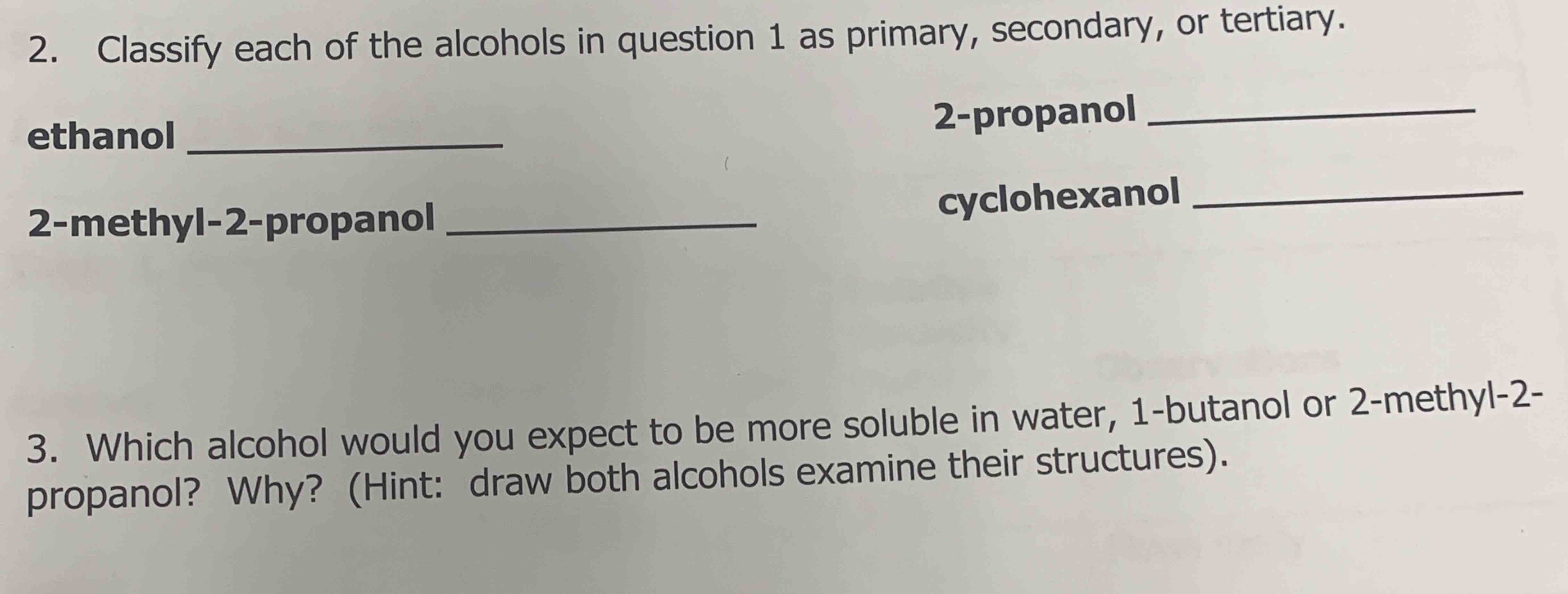 Solved Classify each of the alcohols in question 1 ﻿as | Chegg.com