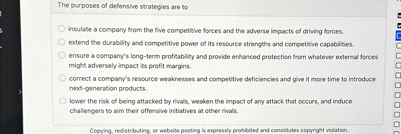 Solved The purposes of defensive strategies are toinsulate a | Chegg.com