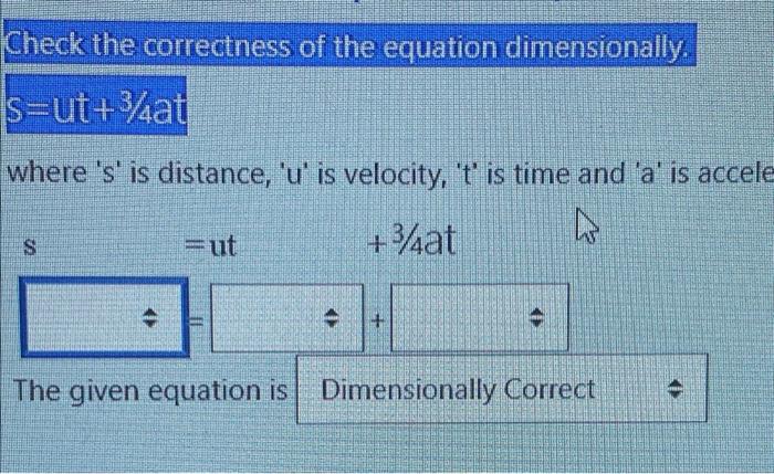 Solved Check The Correctness Of The Equation Dimensionally