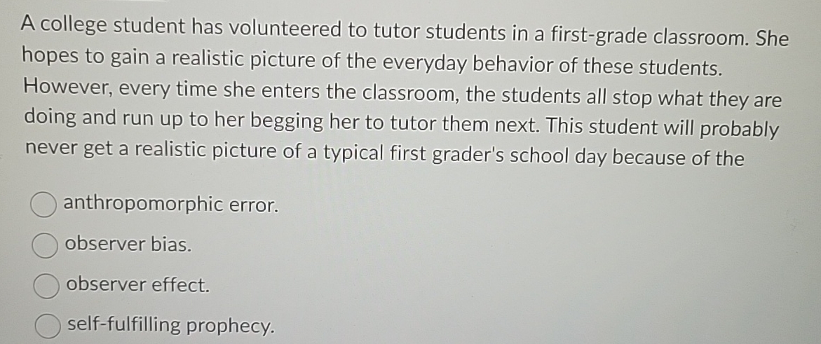 Solved A college student has volunteered to tutor students | Chegg.com