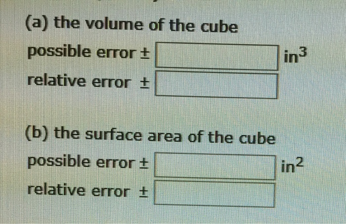 Solved The measurement of the edge of a cube is measured to | Chegg.com