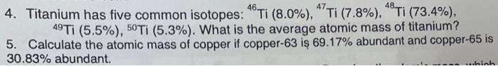 Solved 4. Titanium has five common isotopes: | Chegg.com
