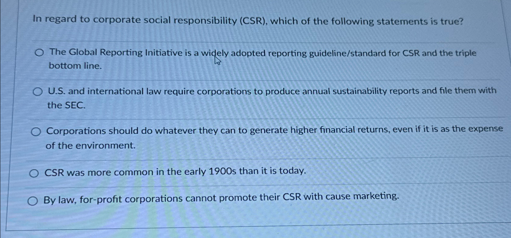Solved In regard to corporate social responsibility (CSR), | Chegg.com