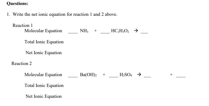 Solved Questions:Write the net ionic equation for reaction 1 | Chegg.com