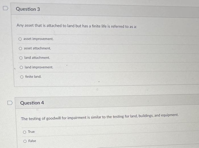 Solved Any asset that is attached to land but has a finite | Chegg.com