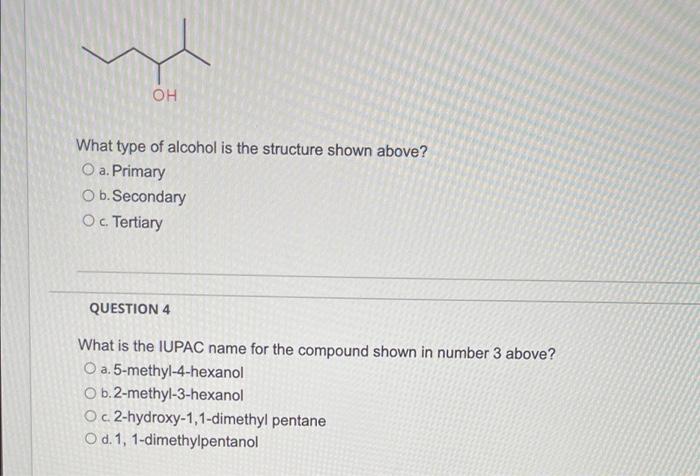 Solved OH What type of alcohol is the structure shown above? | Chegg.com