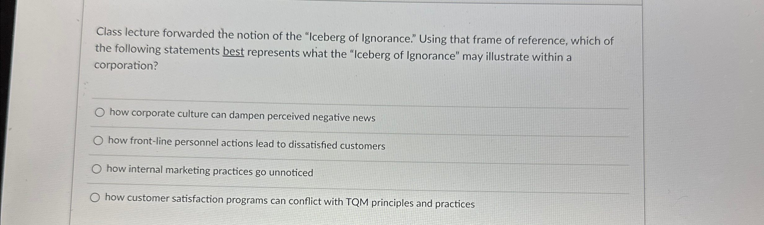 Solved Class lecture forwarded the notion of the "Iceberg of | Chegg.com