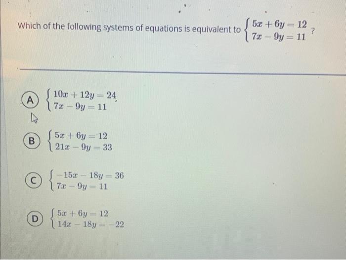 Solved Which of the following systems of equations is | Chegg.com