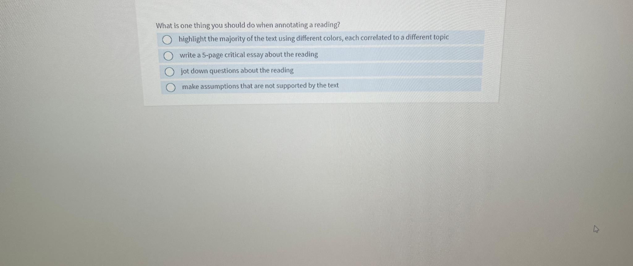 Solved What is one thing you should do when annotating a | Chegg.com