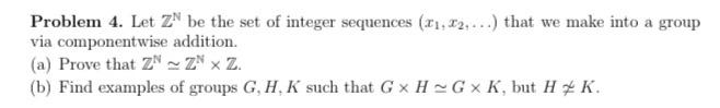 Solved Problem 4. Let ZN be the set of integer sequences | Chegg.com