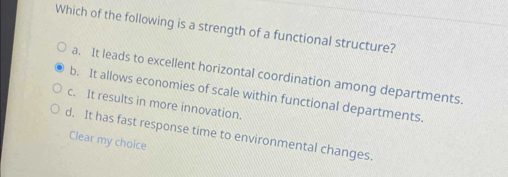Solved Which of the following is a strength of a functional | Chegg.com