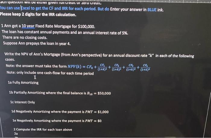 3a Fully Amortizing 3b Partially Amortizing where the | Chegg.com