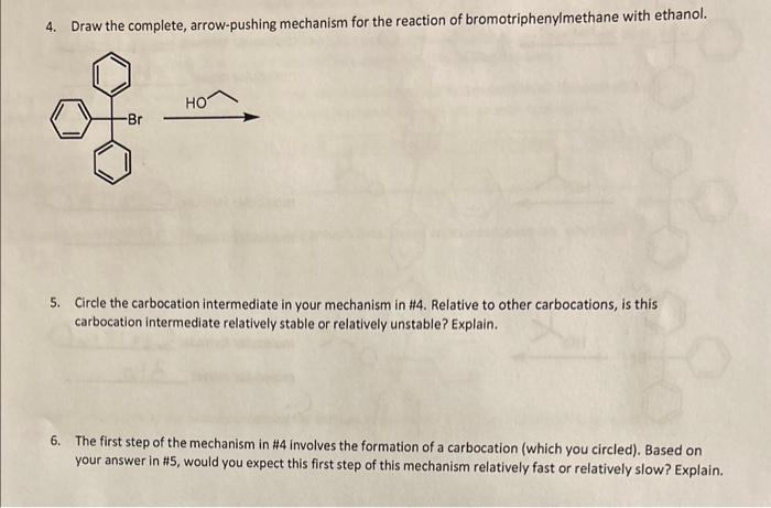 Solved 4. Draw the complete, arrow-pushing mechanism for the | Chegg.com